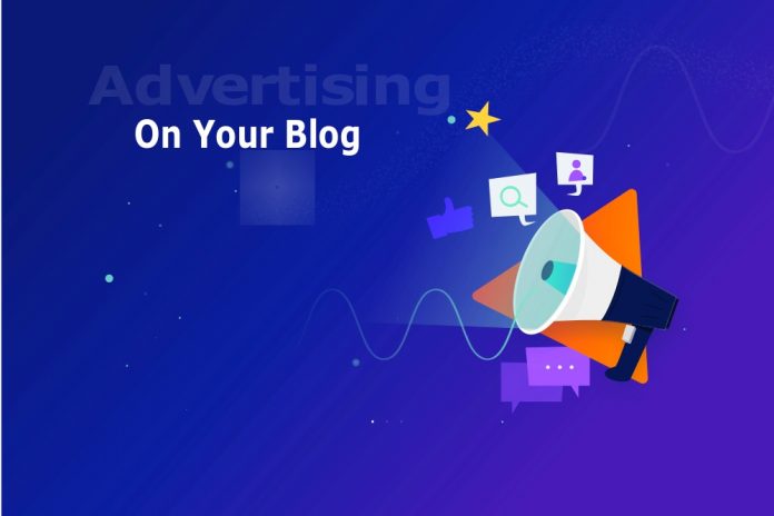 How to Monetize a Blog Through Advertising (The Ultimate Guide ...